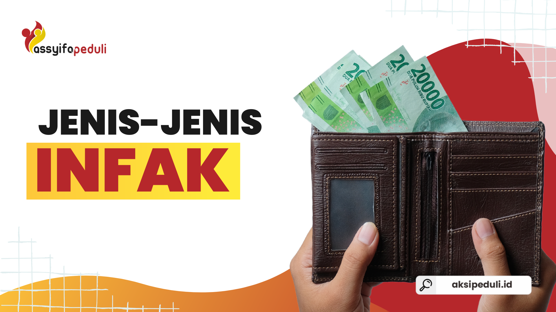 JENIS-JENIS INFAK | Assyifa Peduli